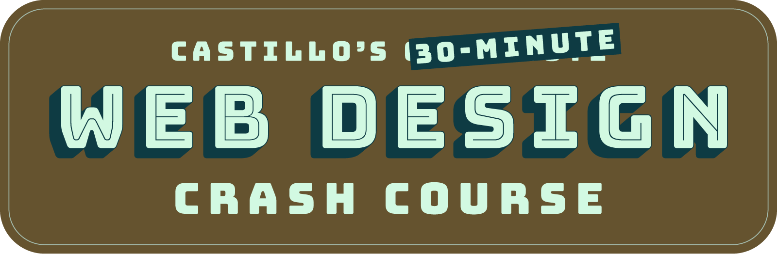Web Design Crash Course - Christopher C. Castillo